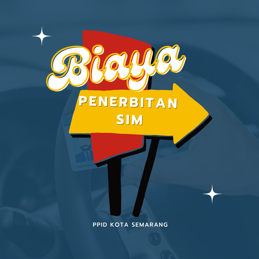 BIAYA PENERBITAN SIM – PPID Kota Semarang