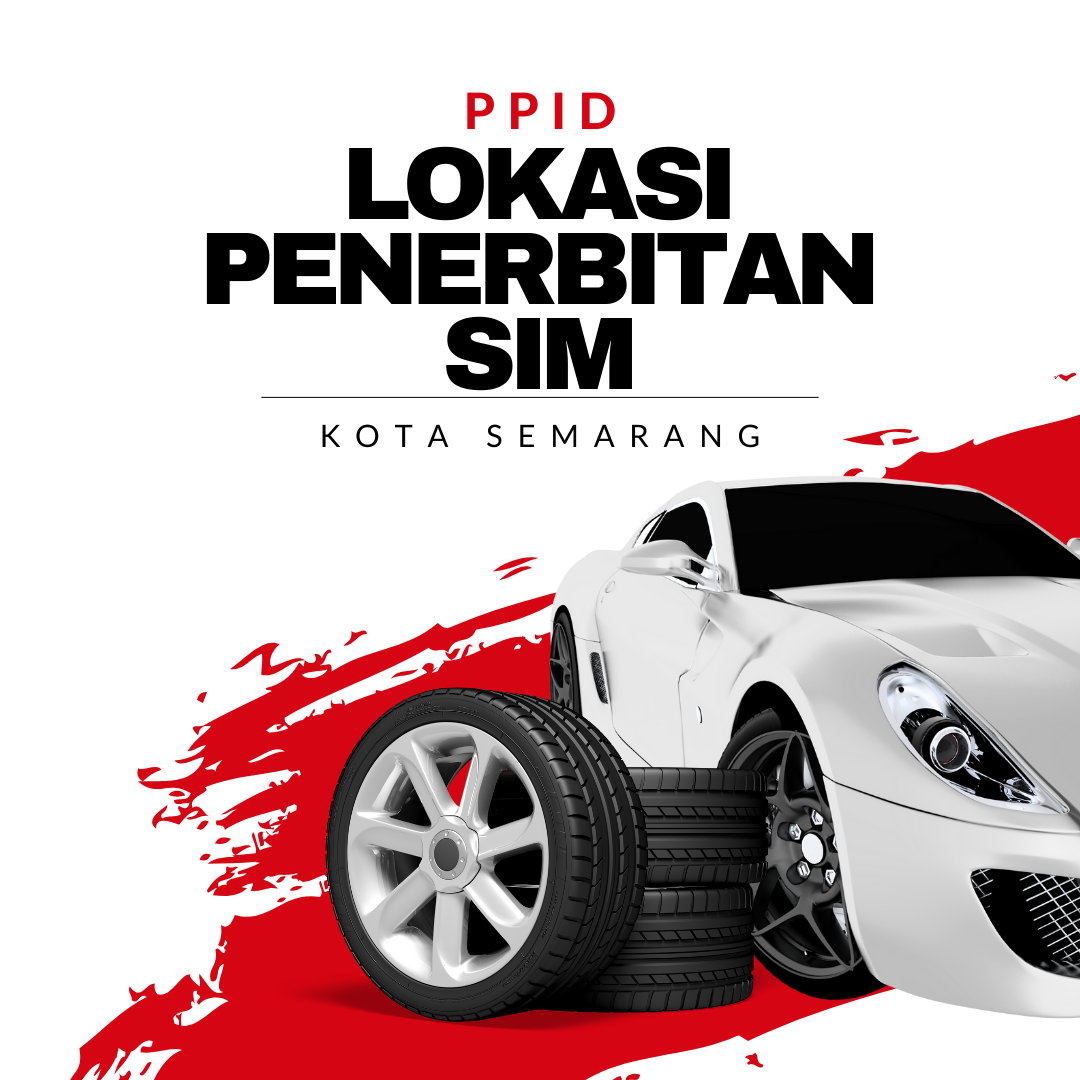 LOKASI PENERBITAN SIM (SIM KELILING) KOTA SEMARANG - PPID Kota Semarang