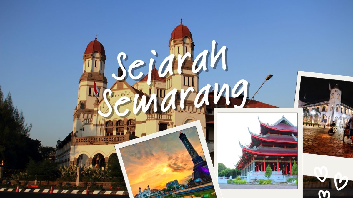 Sejarah Kota Semarang - PPID Kota Semarang