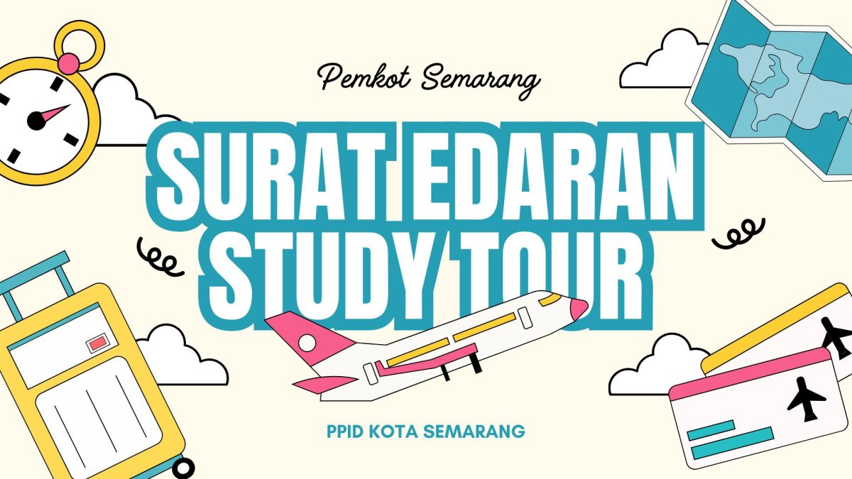 Surat Edaran tentang Kegiatan Study Tour di Satuan Pendidikan Dinas ...